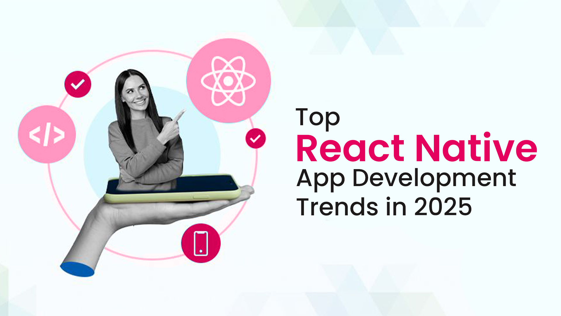 Top React Native App Development Trends in 2025